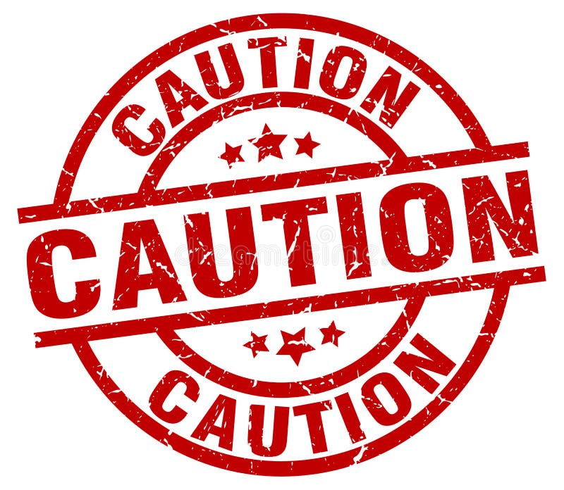 Caution Red Grunge Round Vintage Stamp Stock Vector - Illustration of ...