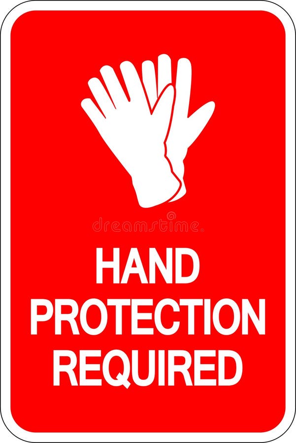Caution Hand Protection Required Sign Stock Vector - Illustration of ...