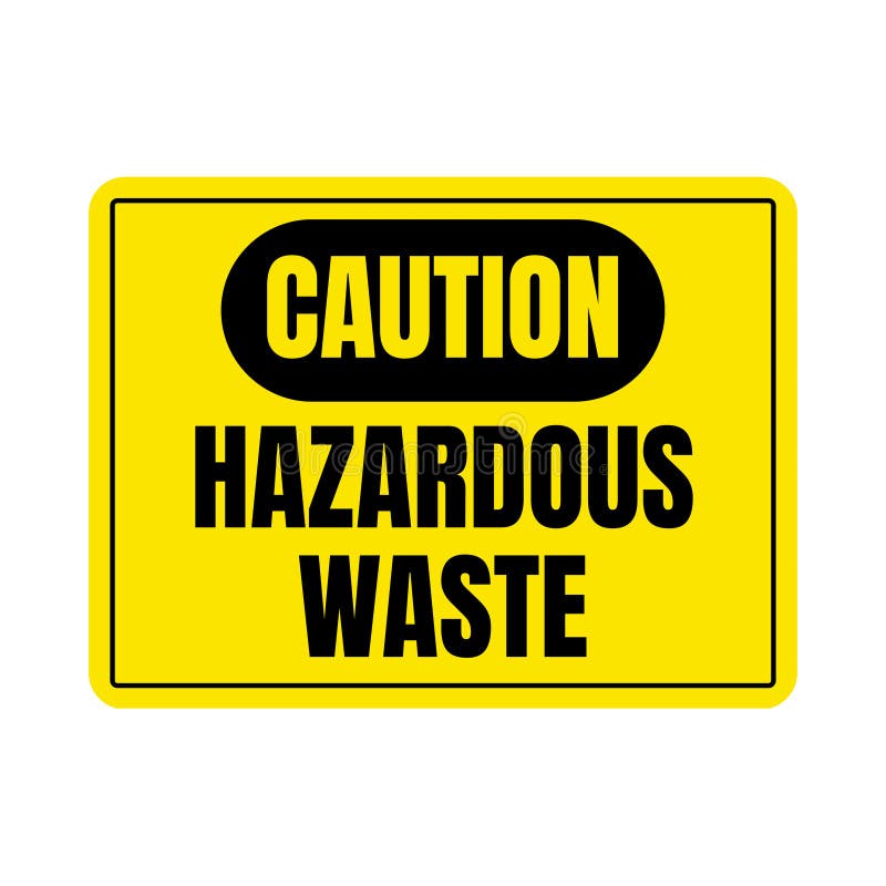 Caution Hazardous Waste Sign Stock Illustration - Illustration of ...