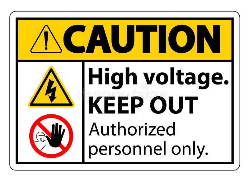 Caution High Voltage Keep Out Sign Isolate on White Background,Vector ...