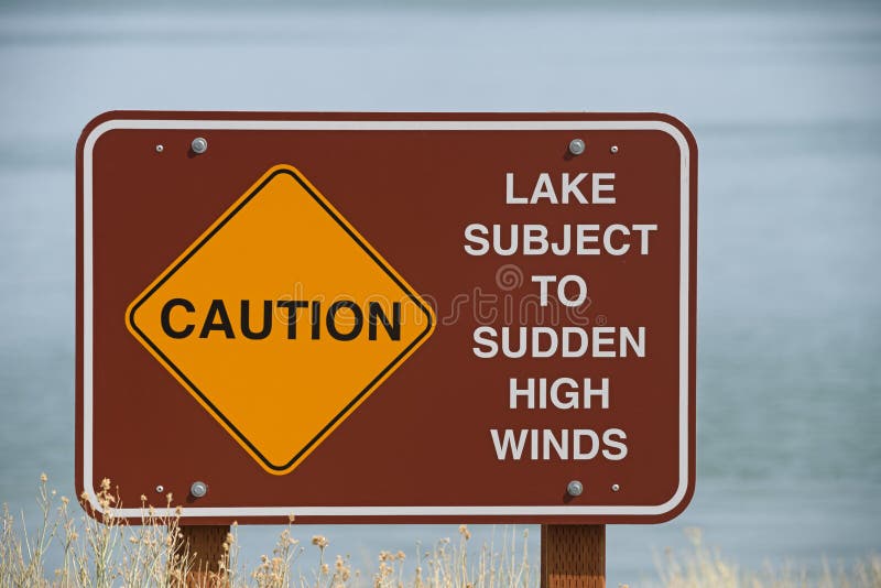 Caution High Winds Sign stock image. Image of lake, mono - 116208291