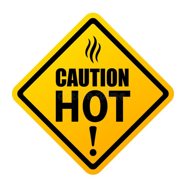 Caution Hot Stock Illustrations – 7,513 Caution Hot Stock Illustrations ...