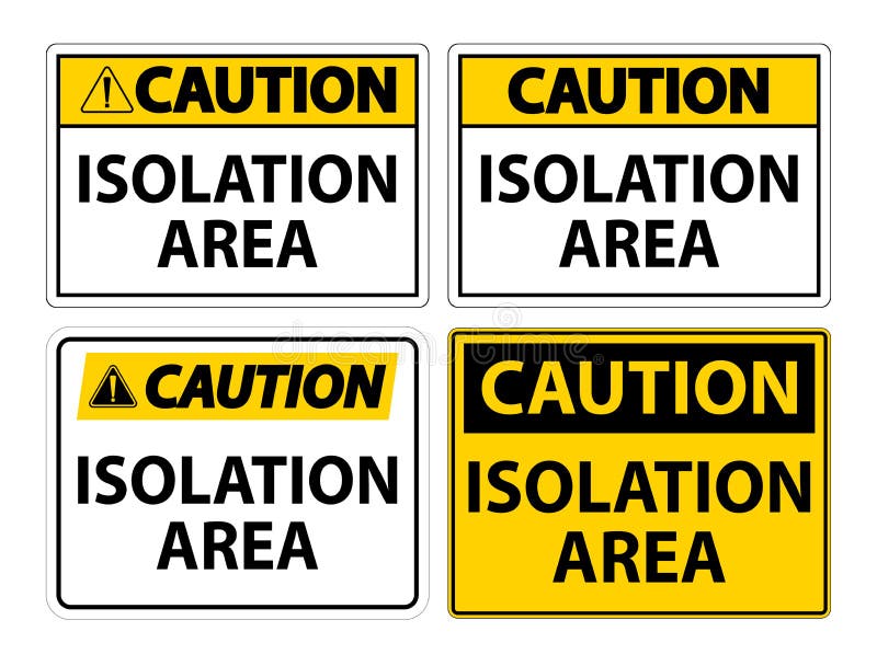 Caution Isolation Room Sign Isolate on White Background,Vector ...