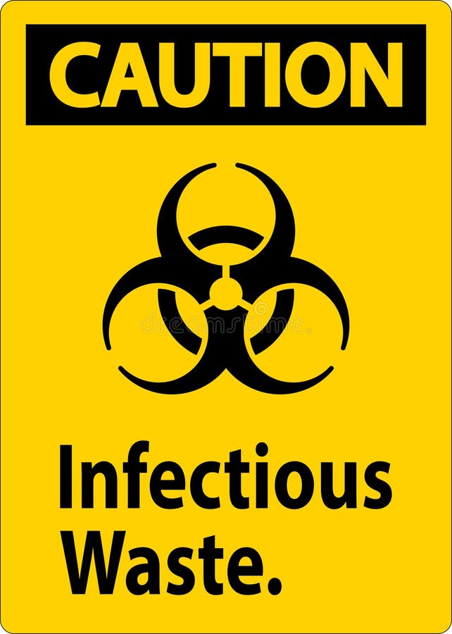 Caution Label Infectious Waste Sign Stock Vector - Illustration of ...