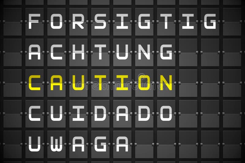 Caution in Languages on Black Mechanical Board Stock Image - Image of ...