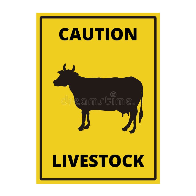 Caution Livestock Yellow Sign with the Draw of a Cow Stock Vector ...