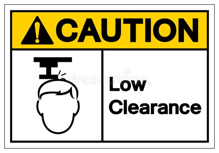 Caution Low Clearance Symbol Sign, Vector Illustration, Isolate on ...