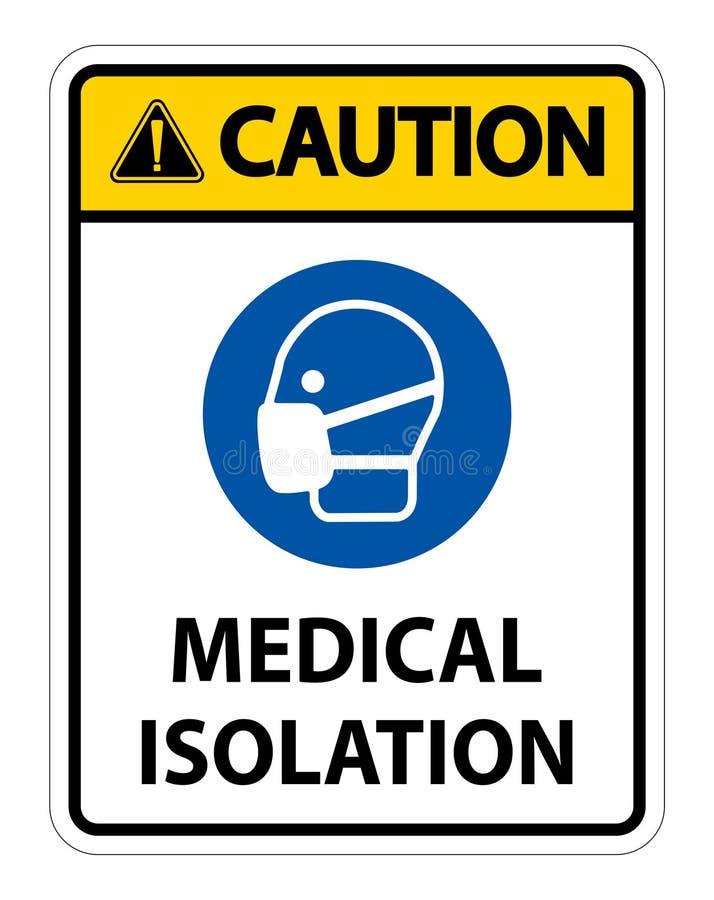 Caution Isolation Room Sign Isolate on White Background,Vector ...