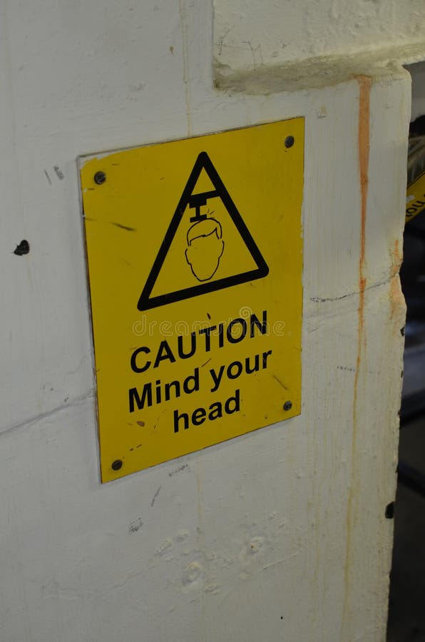 Caution Mind Your Head Sign on Ferry Ship Stock Image - Image of care ...