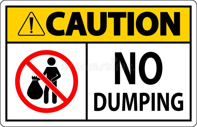 Caution No Dumping Sign on White Background Stock Vector - Illustration ...