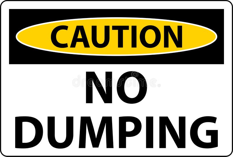 Caution No Dumping Sign on White Background Stock Vector - Illustration ...
