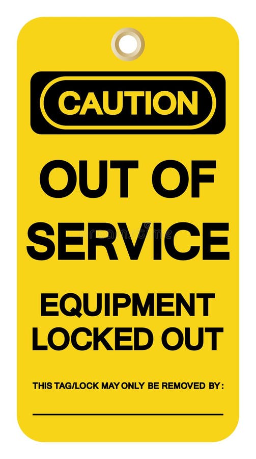 Caution Out of Service Equipment Locked Out Tag Symbol Sign,Vector ...