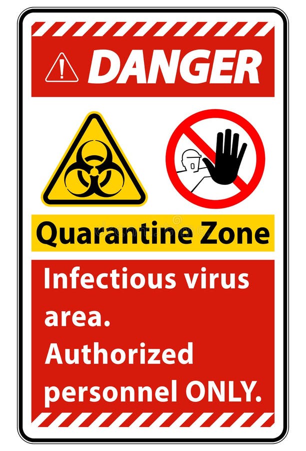 Caution Quarantine Infectious Virus Area Sign on White Background Stock ...