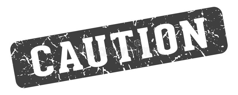 Caution Rectangular Sign. Caution Stamp Stock Vector - Illustration of ...