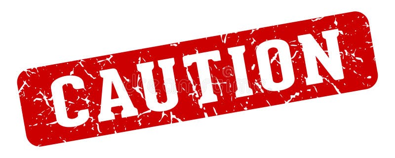 Caution Rectangular Sign. Caution Stamp Stock Vector - Illustration of ...
