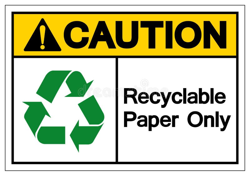 Caution Recyclable Paper only Symbol Sign, Vector Illustration ...