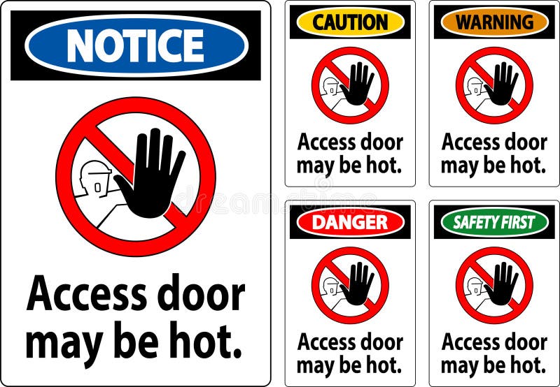Caution Sign, Caution, Access Door May Be Hot Stock Vector ...