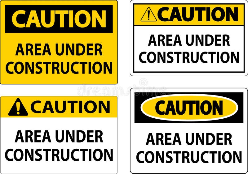 Caution Sign Area Under Construction Stock Vector - Illustration of ...