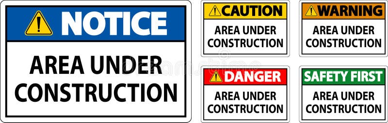 Caution Sign Area Under Construction Stock Vector - Illustration of ...