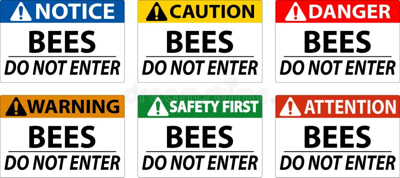 Caution Sign Bees - Do Not Enter Stock Vector - Illustration of ...