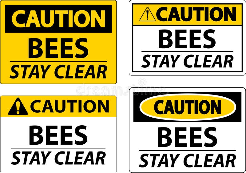 Caution Sign Bees - Stay Clear Stock Vector - Illustration of attention ...
