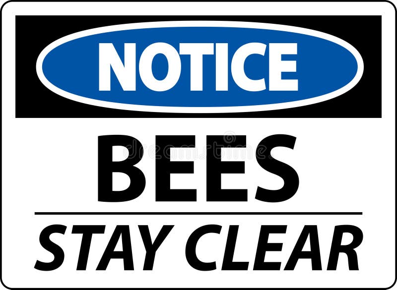 Caution Sign Bees - Stay Clear Stock Vector - Illustration of careful ...