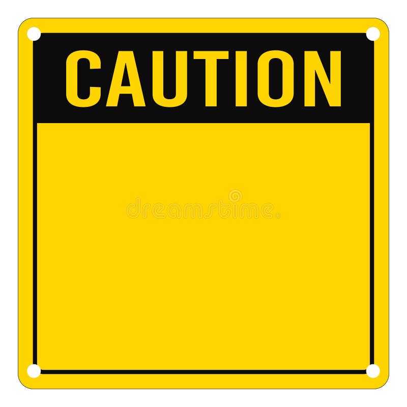 Caution Sign Blank. Square Yellow Sign Caution To Warn of Danger ...