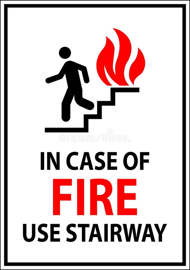 Caution Sign in Case of Fire Use Stairway Stock Vector - Illustration ...