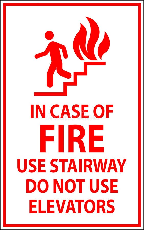Caution Sign in Case of Fire Use Stairway Do Not Use Elevators Stock ...