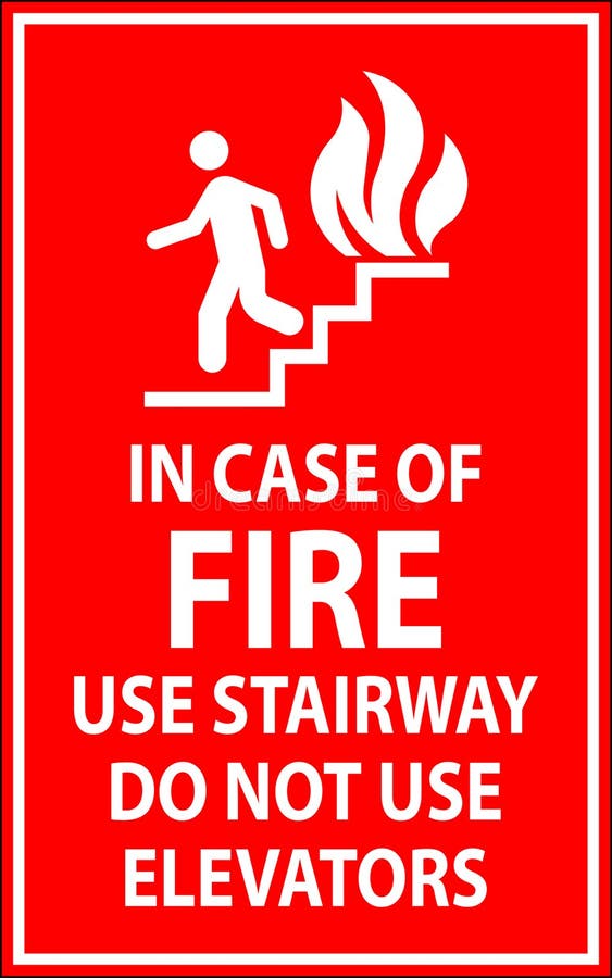 Caution Sign in Case of Fire Use Stairway Do Not Use Elevators Stock ...