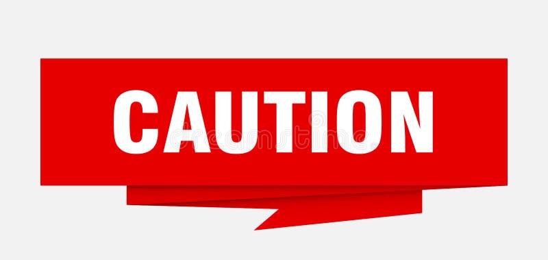 Caution stock vector. Illustration of paper, square - 124314044