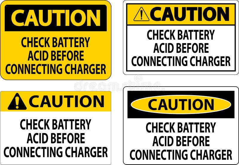Caution Sign Check Battery Acid before Connecting Charger Stock Vector ...