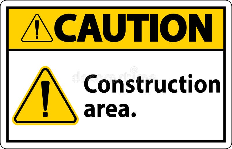 Caution Sign Construction Area Stock Vector - Illustration of attention ...