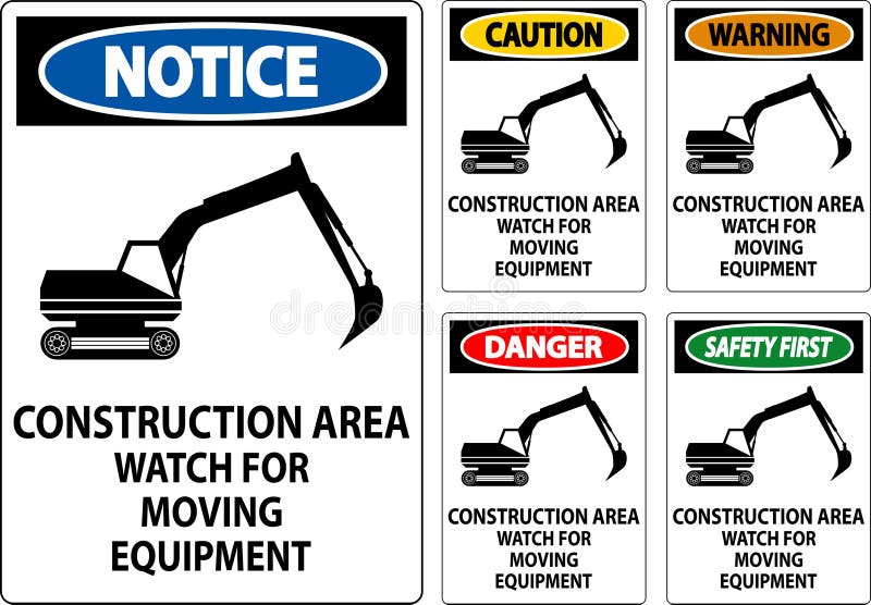 Caution Sign Construction Area - Watch for Moving Equipment Stock ...