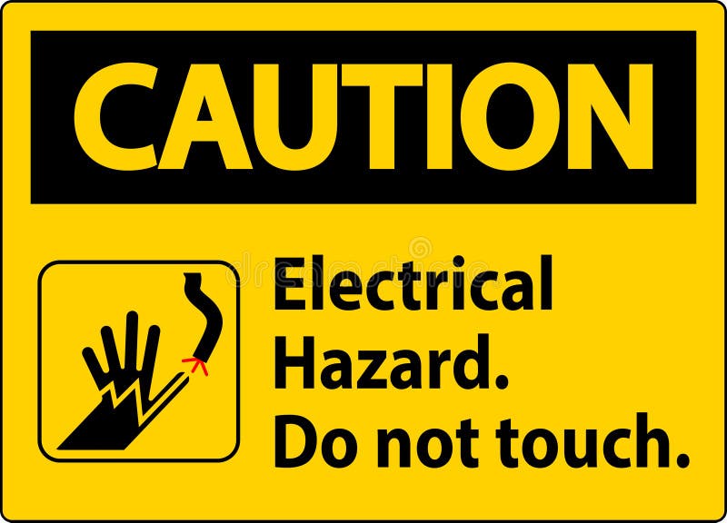 Caution Sign Electrical Hazard. Do Not Touch Stock Vector ...