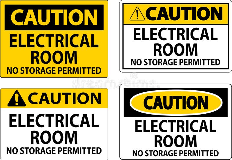 Caution Sign Electrical Room, No Storage Permitted Stock Vector ...
