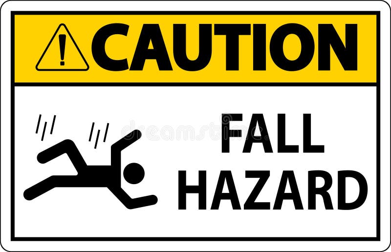 Caution Sign, Fall Hazard stock vector. Illustration of drop - 305493157