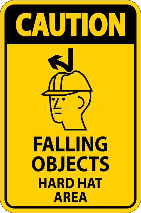 Caution Sign, Falling Objects Hard Hat Area Stock Vector - Illustration ...