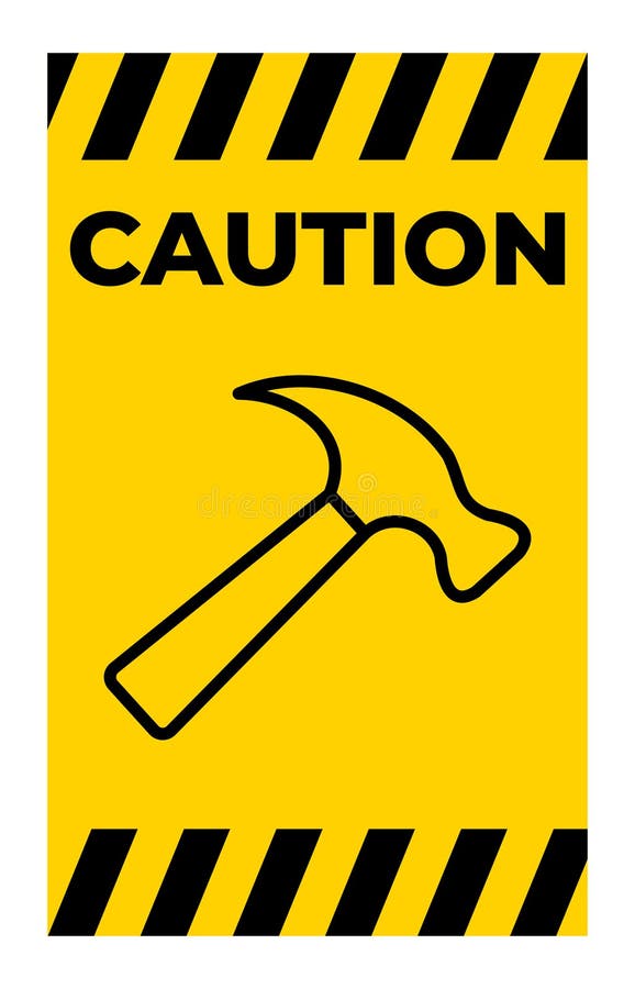 Caution Sign with Hammer Icon and Warning Stripes for Safety Awareness ...
