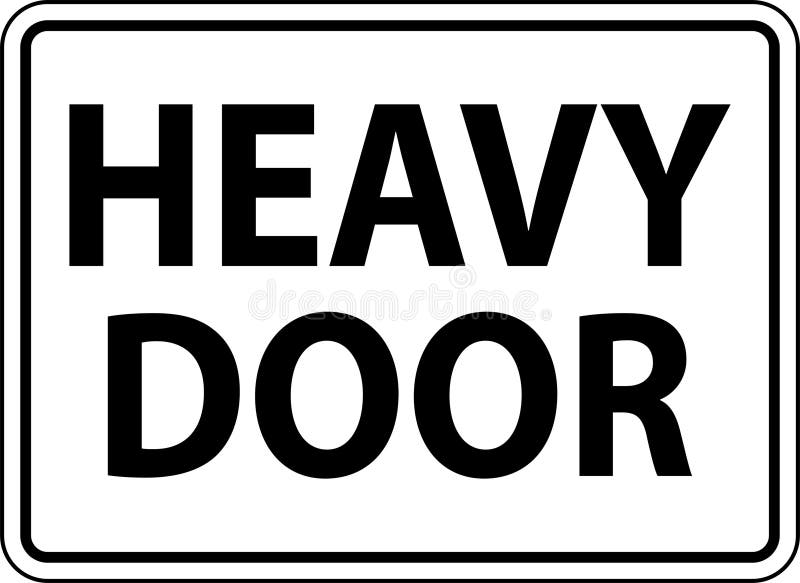 Caution Sign, Heavy Door stock vector. Illustration of equipment ...
