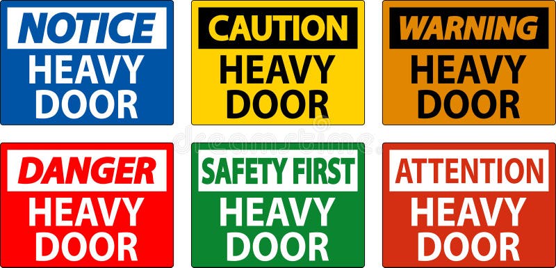 Caution Sign, Heavy Door stock vector. Illustration of danger - 305346762