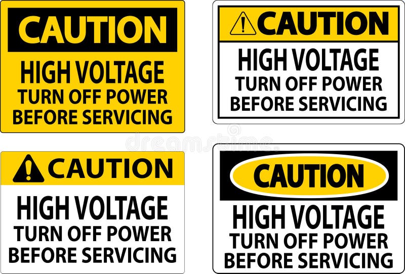 Caution Sign High Voltage Turn Off Power before Servicing Stock Vector ...