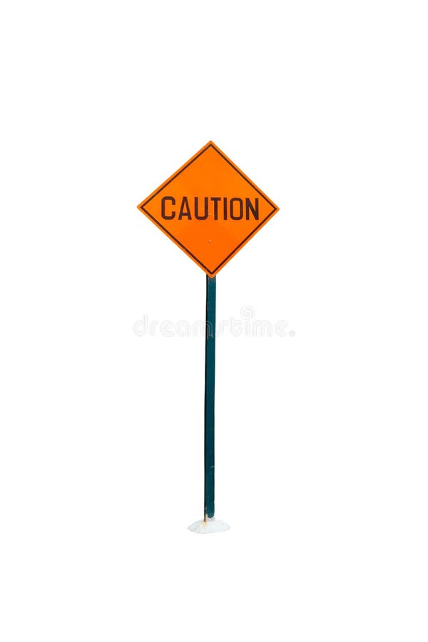 Caution Sign Isolated on White Background Stock Photo - Image of street ...