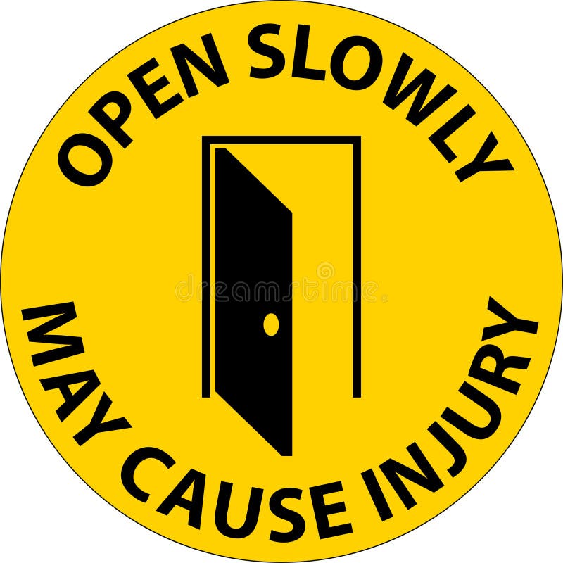 Caution Sign, Open Slowly, May Cause Injury Stock Vector - Illustration ...