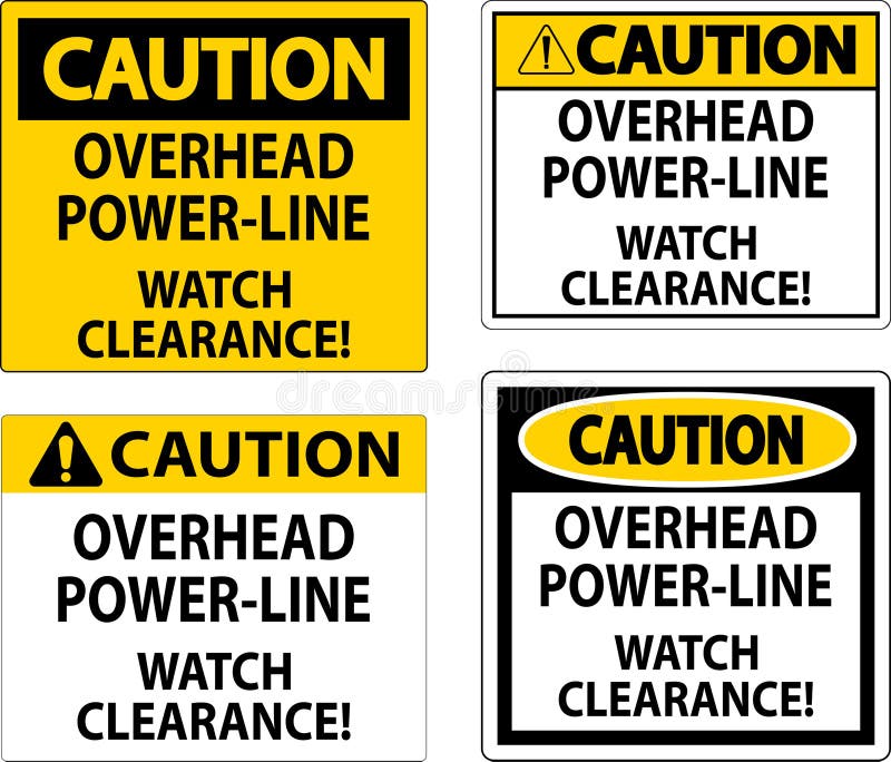 Caution Sign Overhead Power Line Watch Clearance Stock Vector ...