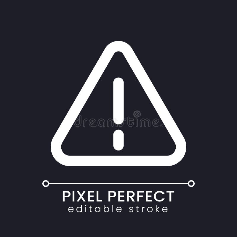 Caution Sign Pixel Perfect White Linear Ui Icon for Dark Theme Stock ... Caution Sign Pixel Perfect White Linear Ui Icon for Dark Theme Stock ...