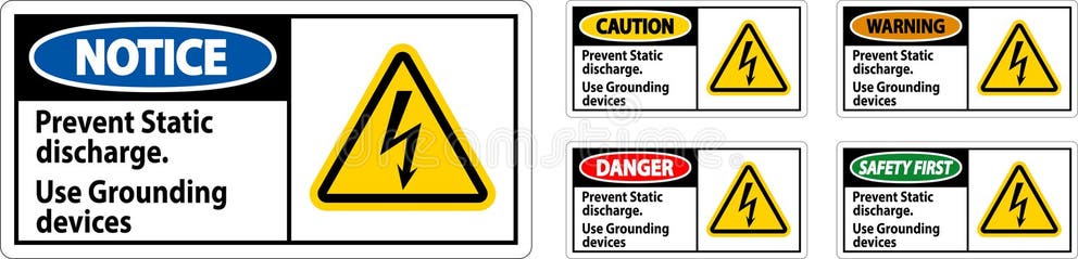 Caution Sign Prevent Static Discharge, Use Grounding Devices Stock ...
