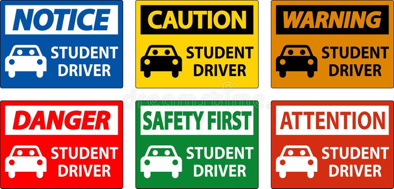 Caution Sign, Student Driver Sign Stock Vector - Illustration of lesson ...