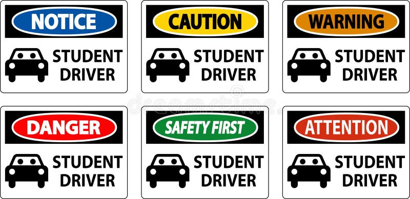 Caution Sign, Student Driver Sign Stock Vector - Illustration of ...