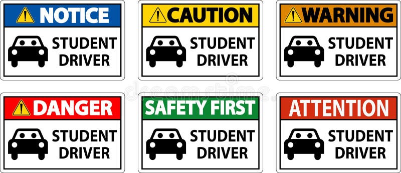 Caution Sign, Student Driver Sign Stock Vector - Illustration of ...